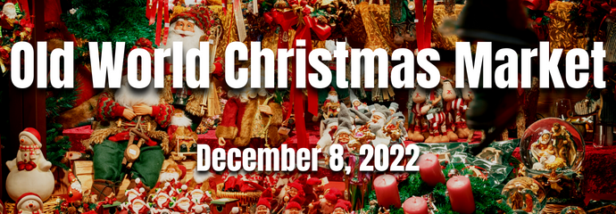 Old World Christmas Market Adventure - Continuing Education and Outreach | UWSP
